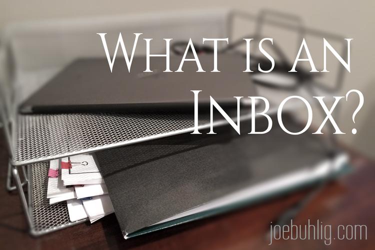 What is an Inbox?